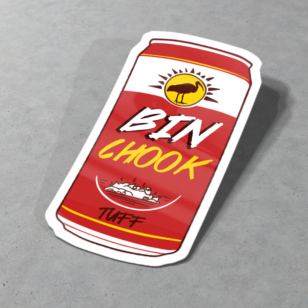 BIN CHOOK – Tuff Collective